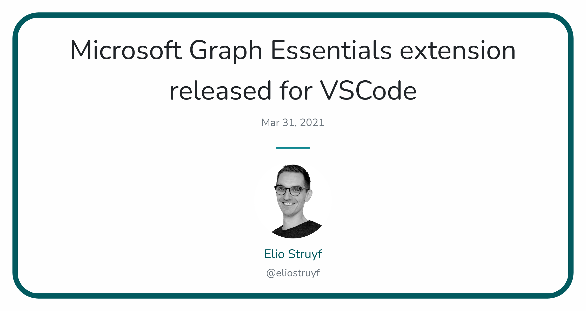 Microsoft Graph Essentials extension released for VSCode · Elio Struyf