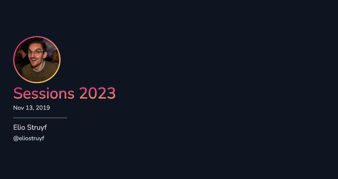 Sessions 2023 · Elio Struyf