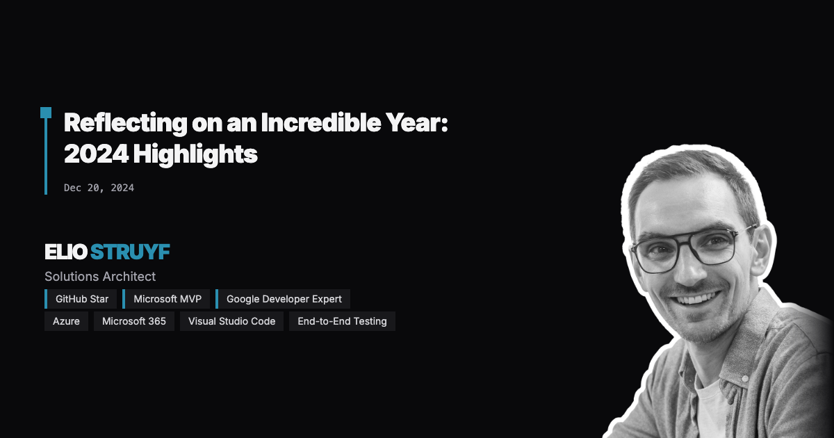 Reflecting on an Incredible Year: 2024 Highlights | Elio Struyf