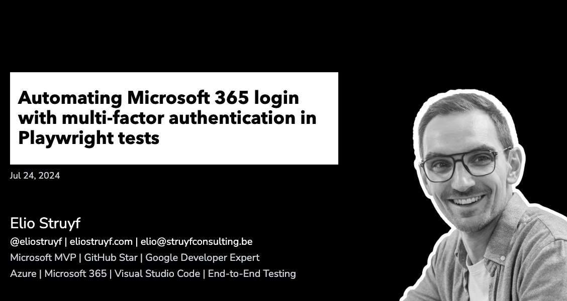 Automating M365 login with MFA in Playwright tests · Elio Struyf