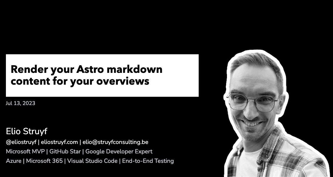 Render your Astro markdown content for your overviews · Elio Struyf